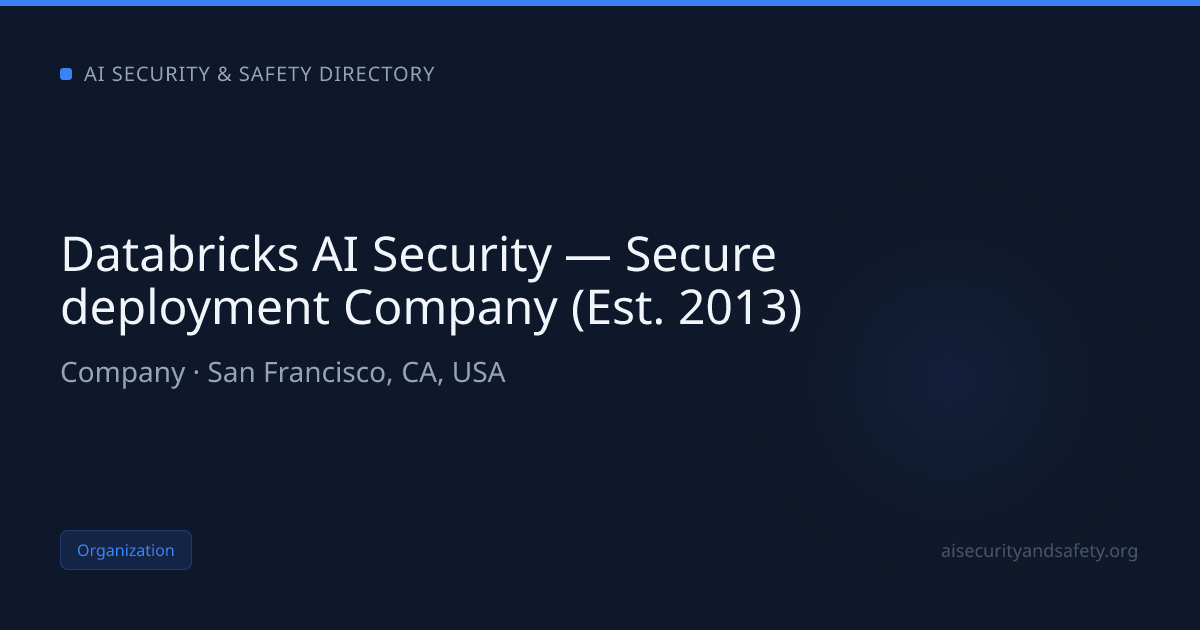 Databricks AI Security — Secure deployment Company (Est. 2013) | AI ...